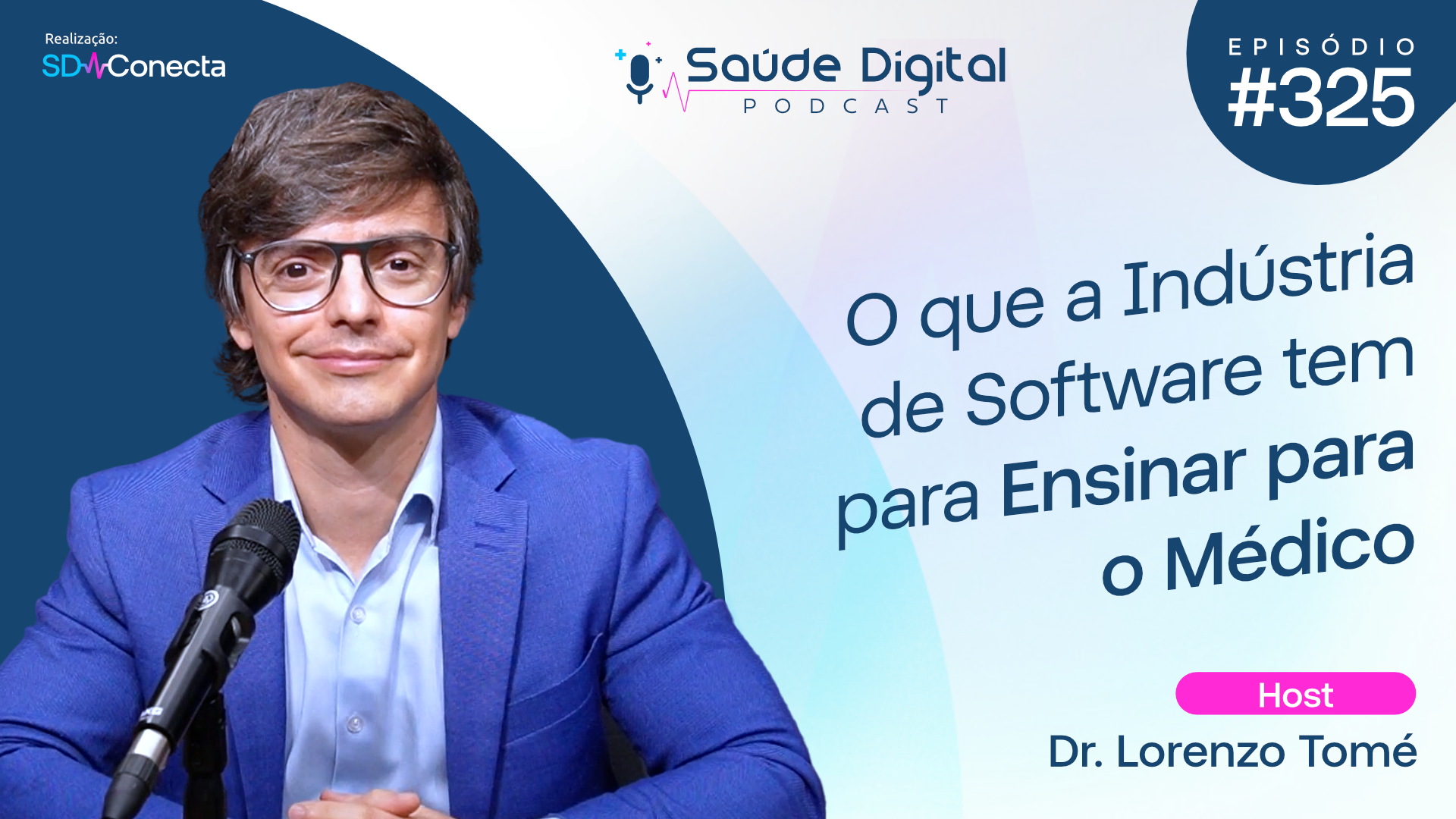 SD325 - O que a Indústria de Software tem para Ensinar para o Médico